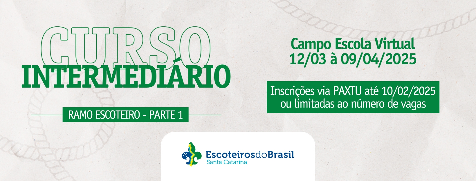 Curso Intermediário - Ramo Escoteiro - Turma Março - Parte 1 - EaD ...